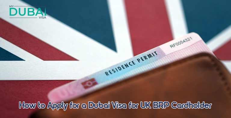 Dubai visa for UK BRP holder: Process & requirements!